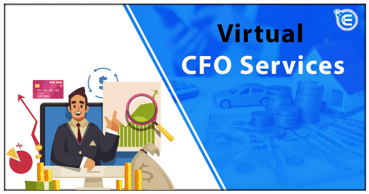 Virtual CFO Services | VCFO Solution, What Is Virtual CFO, Benefits, Consulting, Guide - Enterslice